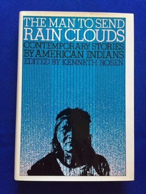 THE MAN TO SEND RAIN CLOUDS - FIRST EDITION WITH STORIES BY LESLIE ...