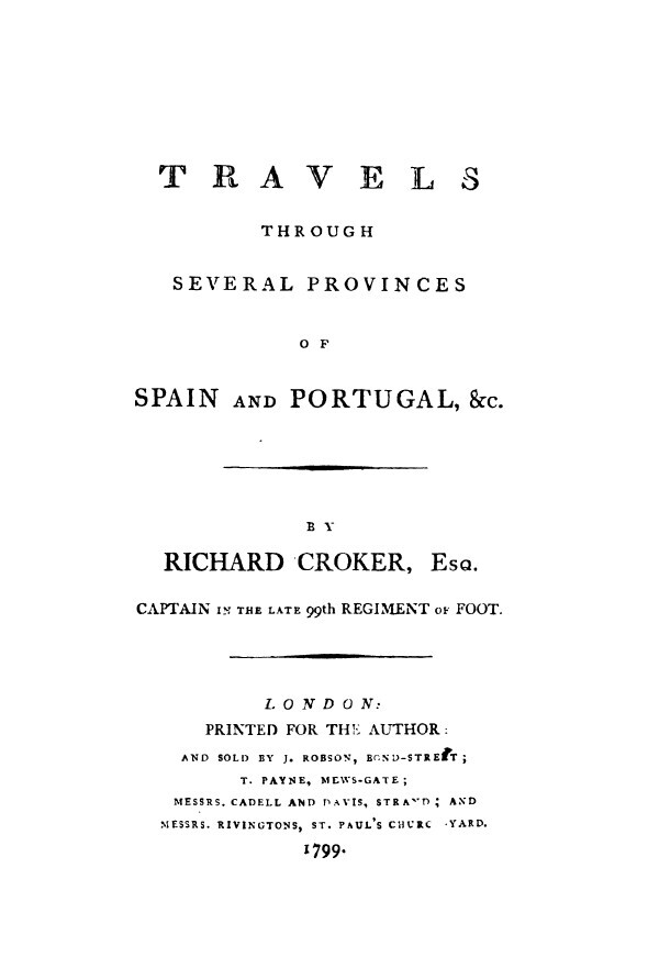 Richard Croker (1799) Travels Through Several Provinces Spain ...