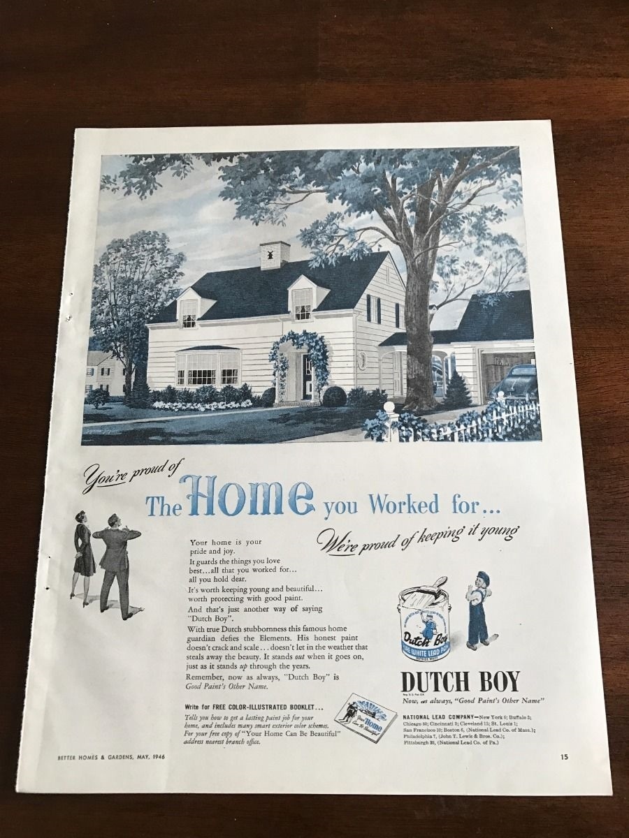 1946 VINTAGE 10X12 PRINT Ad DUTCH BOY LEAD PAINT "THE HOME YOU WORKED ...