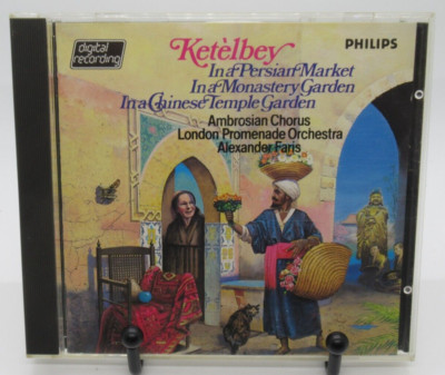 ALEXANDER FARIS - ALBERT KETELBEY: IN A PERSIAN MARKET, GARDEN MUSIC CD ...