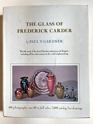 The Glass of Frederick Carder, Frederick Carder, Frederick Carder Glass ...