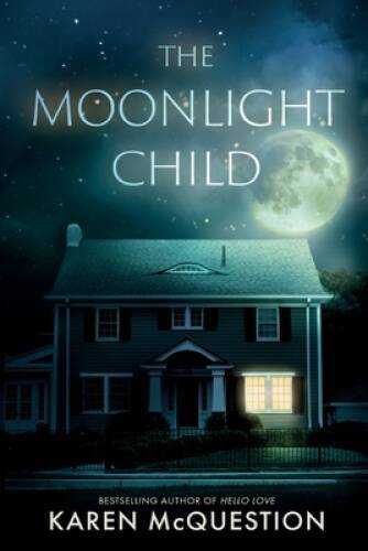 The Moonlight Child - Paperback By McQuestion, Karen - GOOD ...