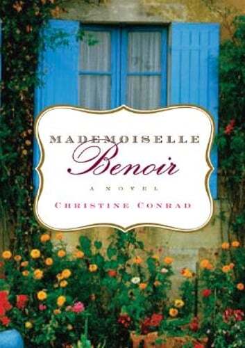 Mademoiselle Benoir by Christine Conrad: Used 9780618574797 | eBay