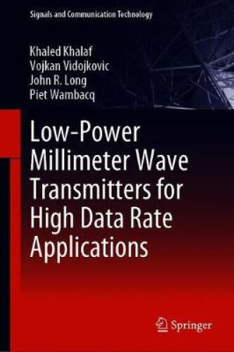 Low-Power Millimeter Wave Transmitters for High Data Rate Applications ...