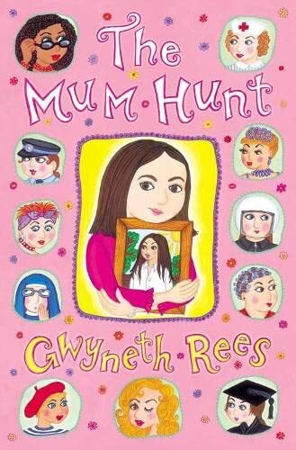 The Mum Hunt by Rees, Gwyneth Paperback / softback Book The Fast Free ...