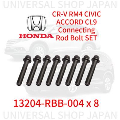 HONDA Genuine CR-V RM4 CIVIC ACCORD CL9 Connecting Rod Bolt SET 13204 ...