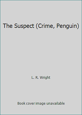 The Suspect (Crime, Penguin) by L. R. Wright 9780140104776 | eBay