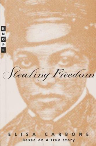 Stealing Freedom by Elisa Carbone 9780679893073| eBay