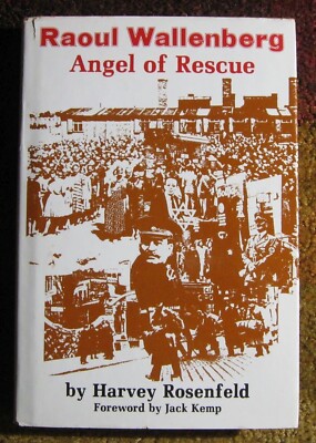 Raoul Wallenberg Angel of Rescue signed by Jacob Wallenberg hardcover ...