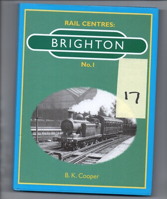 Rail Centres - Brighton - No. 1 - (MP17) B K Cooper | eBay