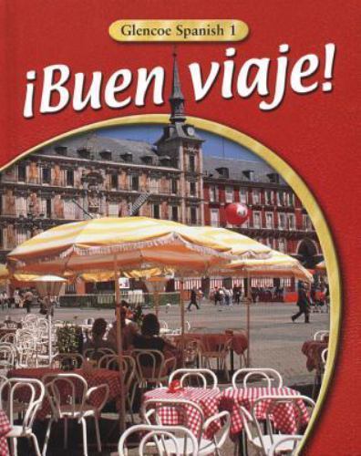 Glencoe Spanish Ser.: ¡Buen Viaje! Level 1 Student Edition by McGraw ...