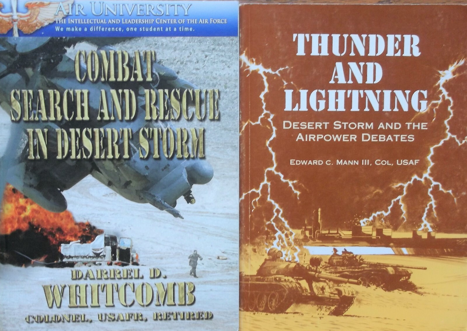Combat Search and Rescue in Desert Storm by Darrel D. Whitcomb ...