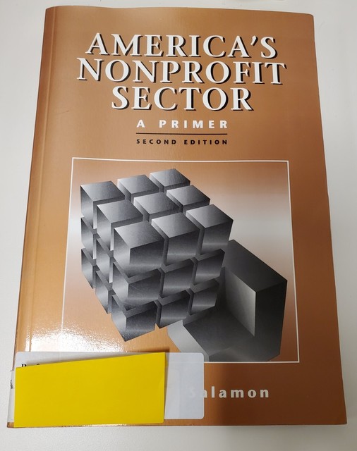 America's Nonprofit Sector : A Primer by Lester M. Salamon (1999, Trade ...