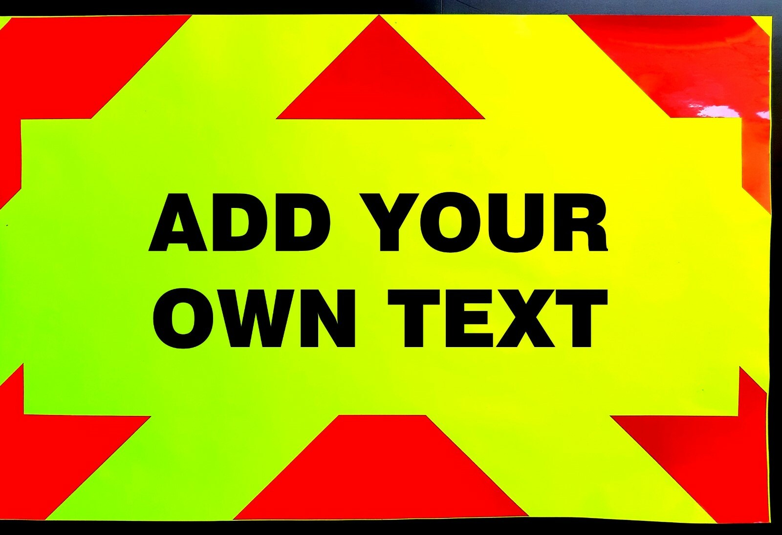 Self Adhesive Fluorescent Warning Sign (Add Your Own Text) 900mm x ...