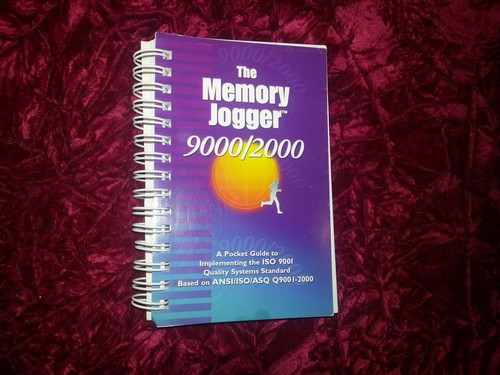 The Memory Jogger 9000/2000: A Pocket Guide to Implementing the ISO ...