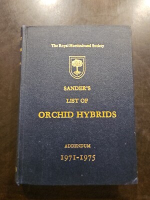 Sanders List of Orchid Hybrids 1971-1975 Royal Horticultural Society | eBay
