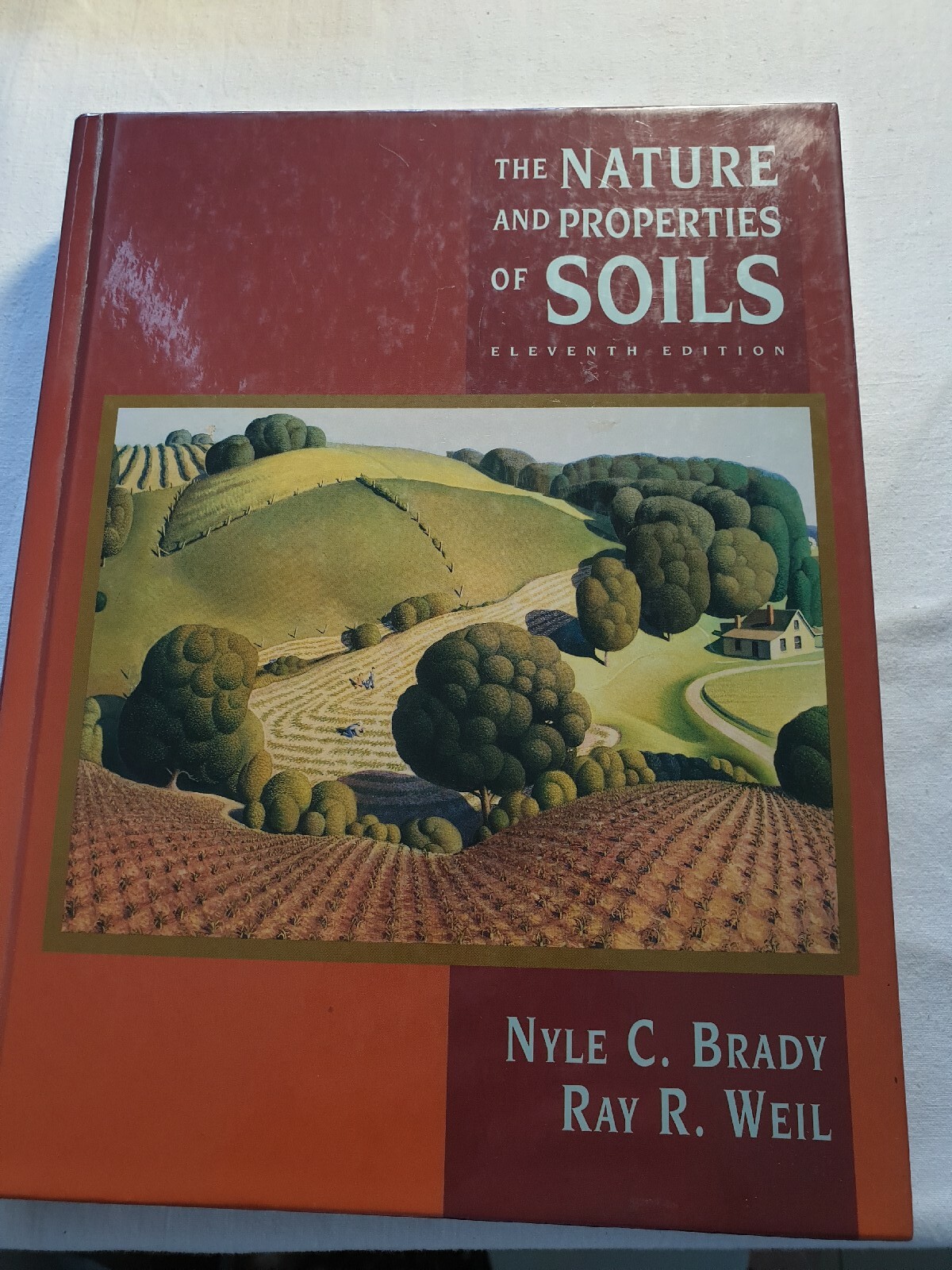 The Nature and Properties of Soils by Ray R. Weil, Harry O. Buckman ...