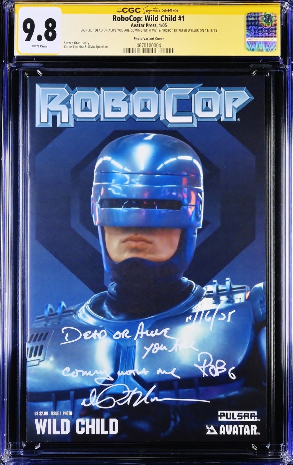 ROBOCOP WILD CHILD #1 PHOTO VARIANT CGC 9.8 SS Signed Peter Weller ...