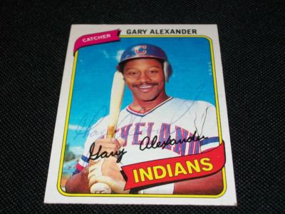 Cleveland Indians Gary Alexander Auto Signed 1980 Topps Card #141 TOUGH ...