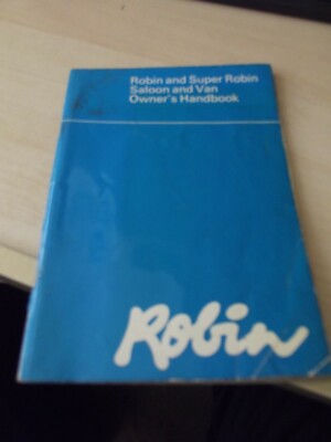 CLEAN USED GENUINE RELIANT ROBIN & SUPER ROBIN SALOON & VAN OWNERS ...