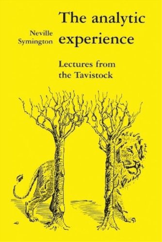 Neville Symington The Analytic Experience (Paperback) 9780946960309 | eBay