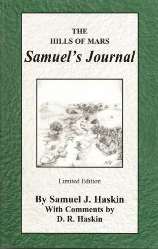 The Hills of Mars - Samuel's Journal by Samuel J. Haskin (2010, Trade ...