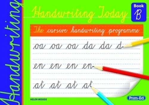 Handwriting Today: Book B by Woods, Helen Paperback / softback Book The ...