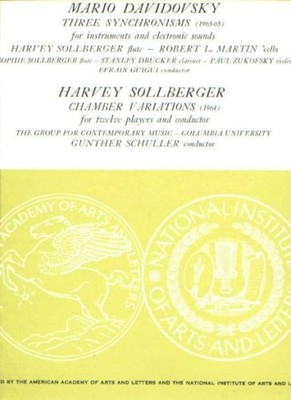 Mario Davidovsky / Harvey Sollberger, Three Synchronisms / Chamber ...