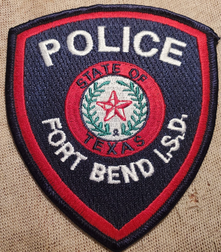 TX Fort Bend Texas ISD Police Patch | eBay