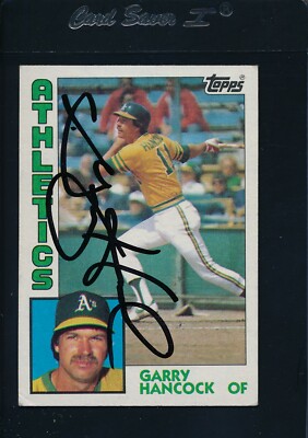 1984 Topps #197 Garry Hancock A's Signed Auto *14224 | eBay