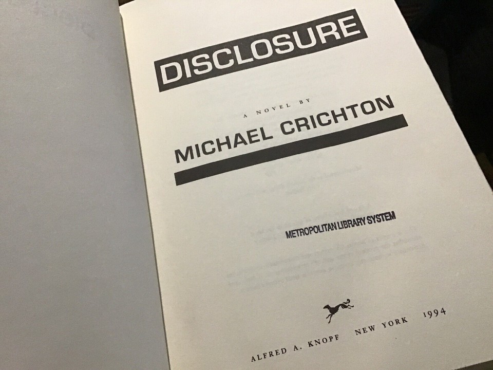Disclosure By Michael Crichton First Edition, Library Plastic Cover ...