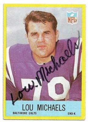 LOU MICHAELS 1967 Philadelphia Signed Autographed card #22 Baltimore ...