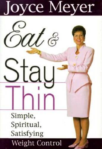 Eat and Stay Thin: Simple, Spiritual, Satisfying Weight Control - GOOD 9781577941446| eBay