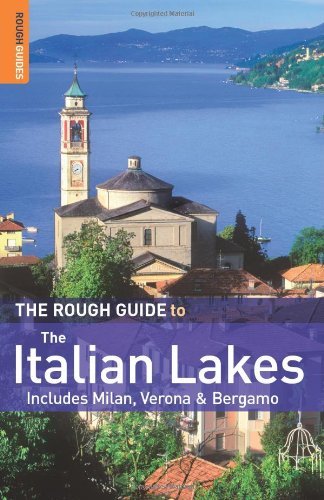 The Rough Guide to the Italian Lakes By Lucy Ratcliffe, Matthew ...