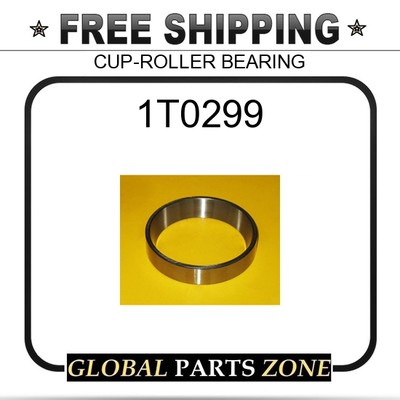 1T0299 - CUP-ROLLER BEARING 28622 for Caterpillar (CAT) | eBay