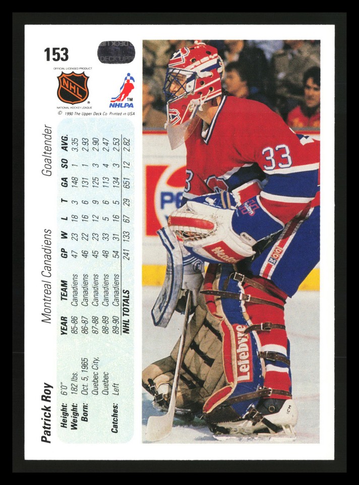 Patrick Roy 1990-91 Upper Deck Hockey NHL #153c Montreal Canadiens | eBay