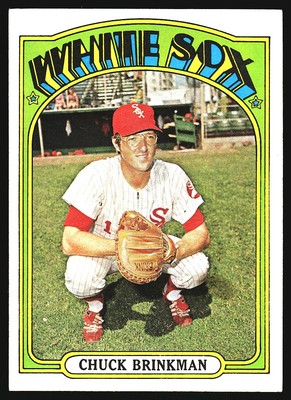 1972 Topps #786 Chuck Brinkman BASEBALL Chicago White Sox | eBay