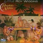 LITTLE ROY WIGGINS HONOLULU NIGHTS NEW CD 792014223024 | eBay