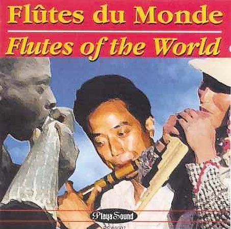 Flutes of the World by Various Artists (CD, Nov-1996, Pias) for sale ...