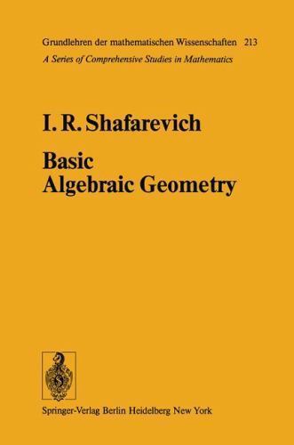 Springer Study Edition Ser.: Basic Algebraic Geometry by Igor R ...