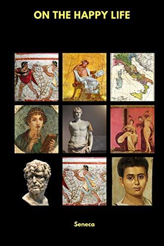 Seneca On the Happy Life (Paperback) (UK IMPORT) 9781387621613 | eBay