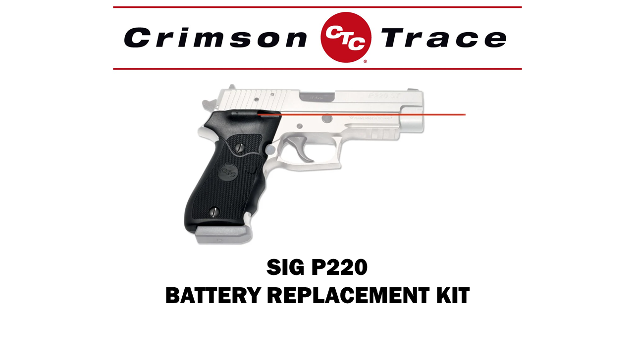 Crimson Trace Battery Replacement Kit tools battery instructions Sig ...