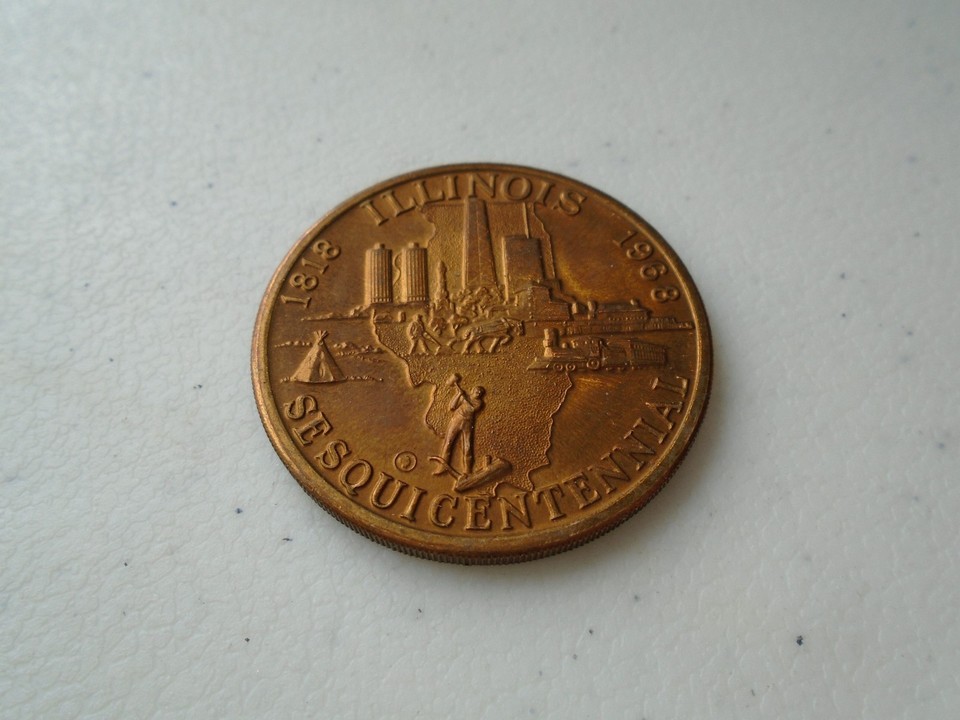 Illinois Sesquicentennial Coin Token 1818-1968 Vintage State Seal 150 ...