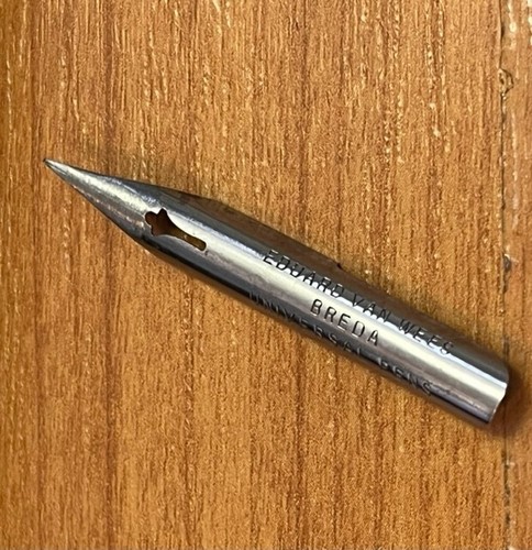 PLUME EDUARD VAN VESSE/ BREDA / PEN NIBS PENNA PLUMA FEDER WRITING OLD ...