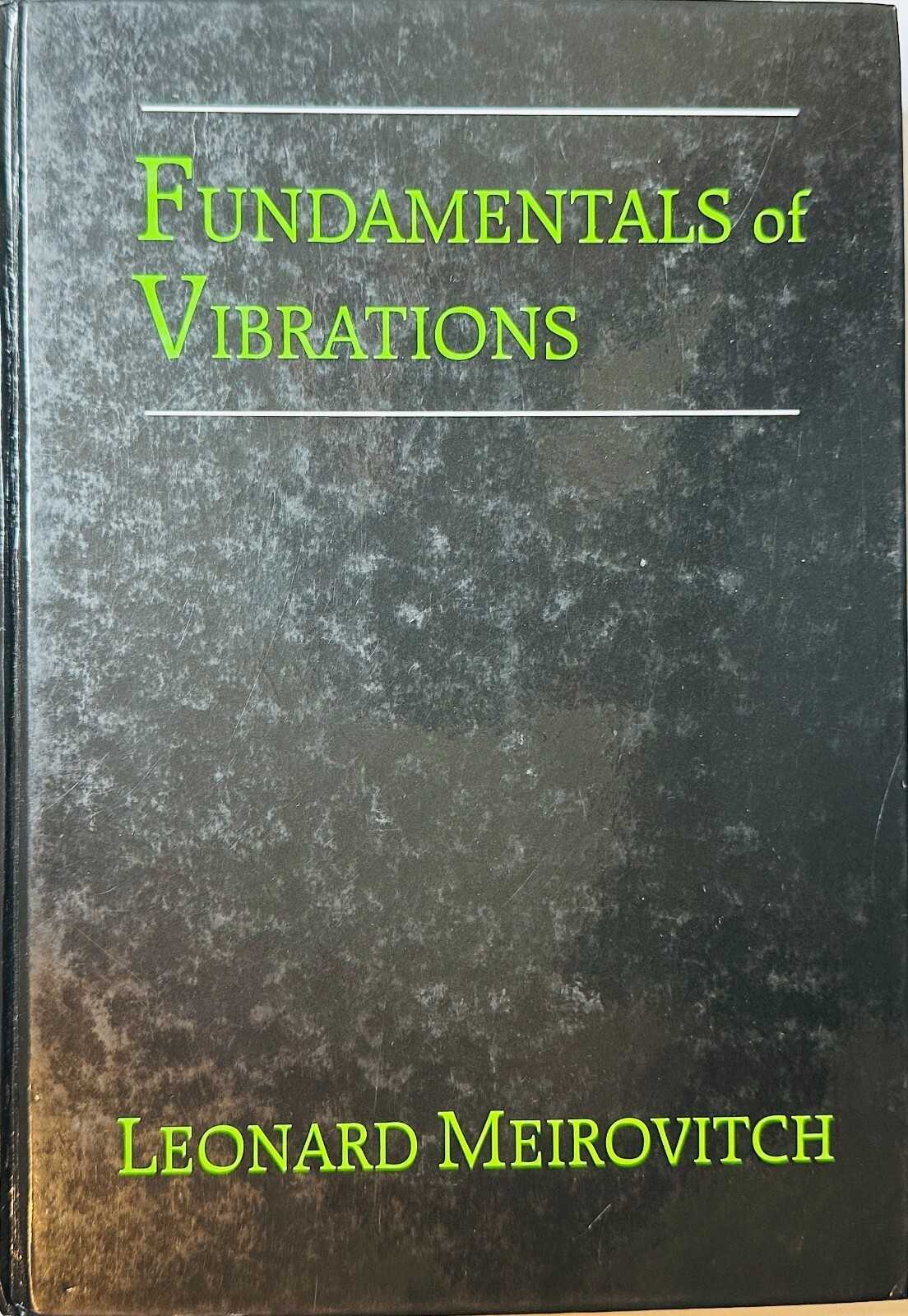 Fundamentals of Vibrations by Leonard Meirovitch (2010, Hardcover) for ...