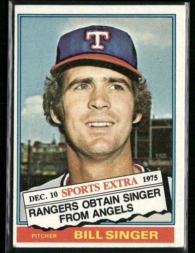 1976 Topps Bill Singer Traded #411T Texas Rangers | eBay