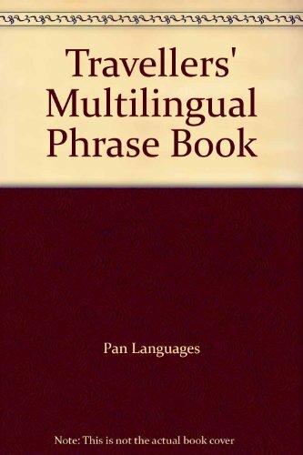 Travellers' Multilingual Phrase Book By Pan Editorial Department ...