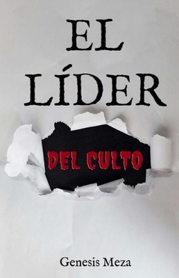 El Lder del Culto by Genesis Meza (Spanish) Paperback Book ...