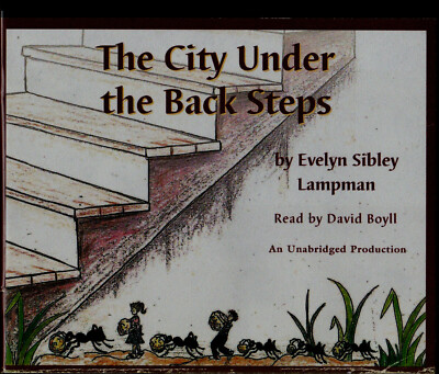The City Under the Back Steps by Evelyn Lampman, Reader David Boyll ...