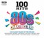 Various Artists - 100 Hits - 80S Chartbusters - Various Artists CD IQVG ...